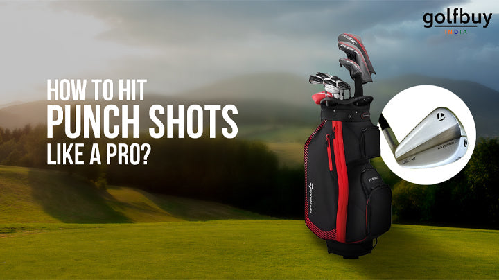Master Golf Punch Shots | Low Trajectory Tips & Techniques – golfbuyindia