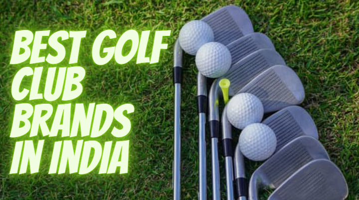 Top 10 Best Golf Club Brands – golfbuyindia
